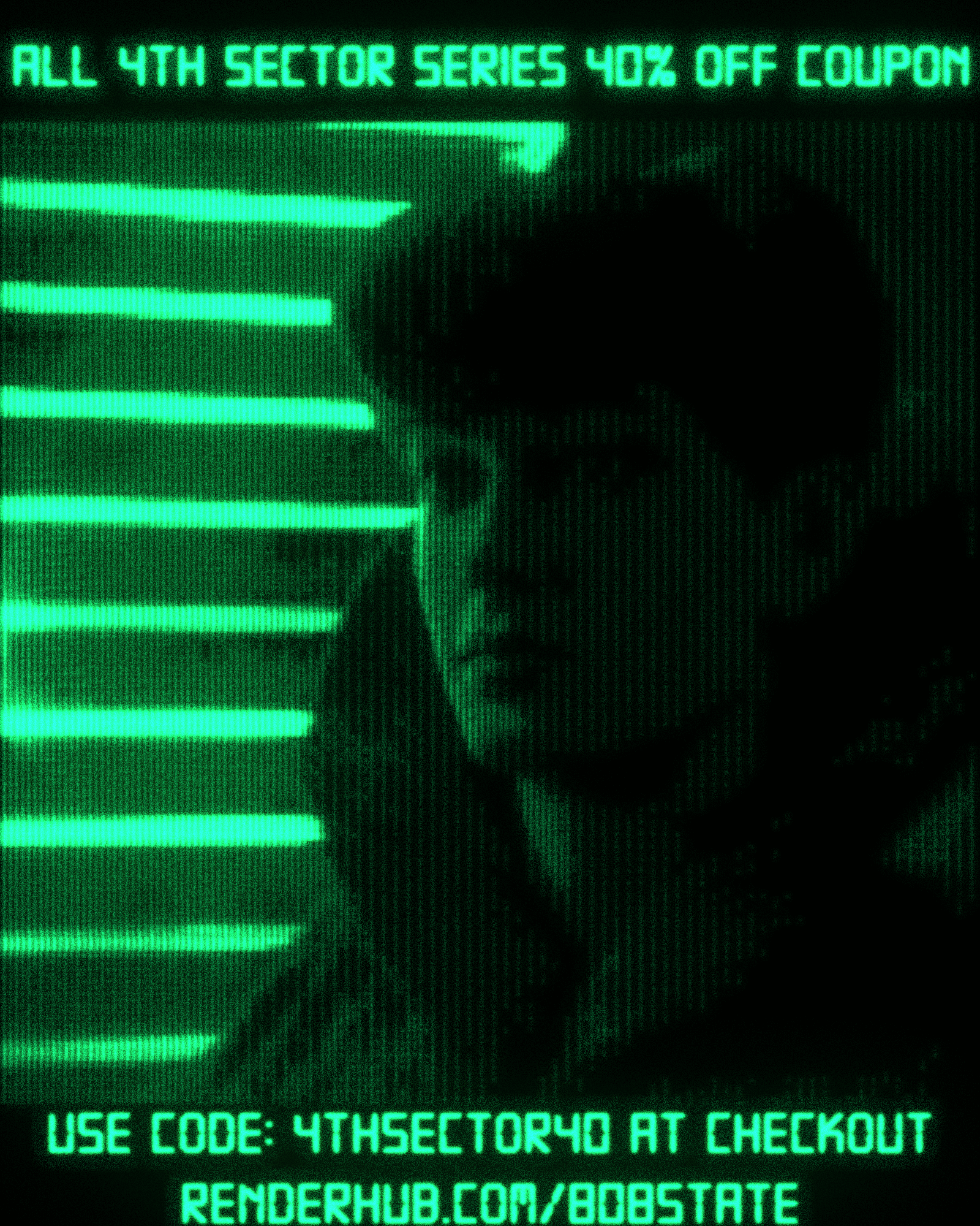 40% Off Coupon for All 4th Sector Series 3D Render by 808state