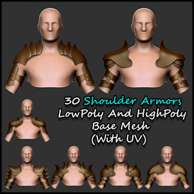30 Shoulder Armor Low Poly and Highpoly Base Mesh (With UV) - 3D Model ...