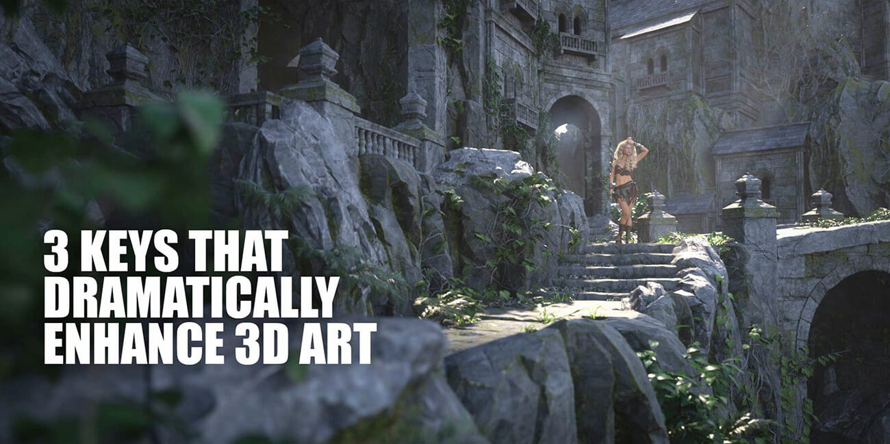 3 Keys That Dramatically Enhance 3D Art - DAZ Studio Video by Dreamlight