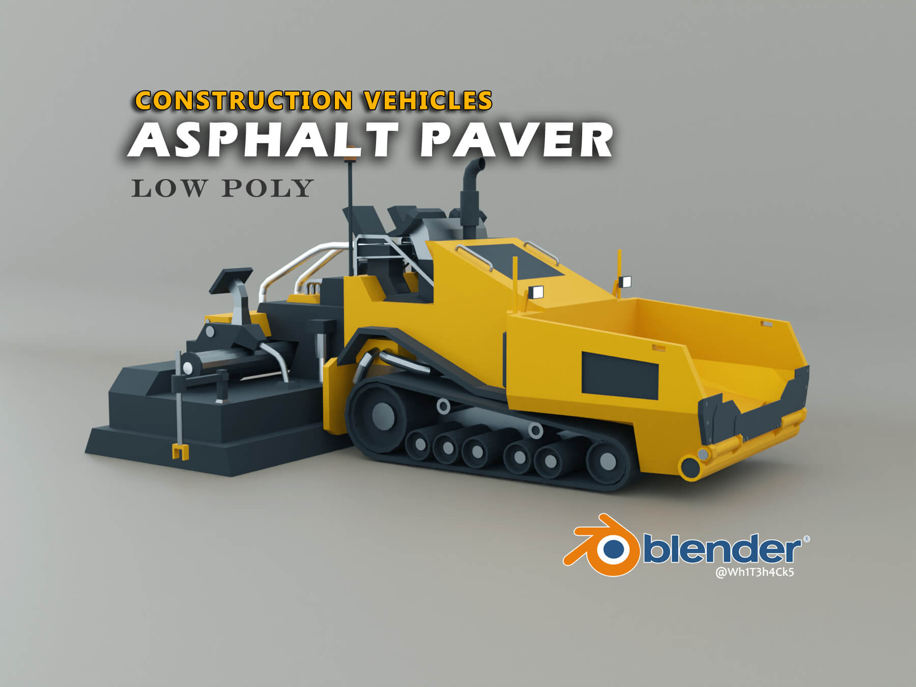 Asphalt Paver - Heavy Vehicle Low-Poly 3D Model by Wh1T3h4Ck5