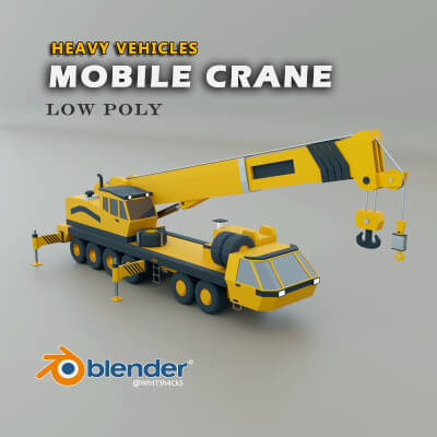 Mobile Crane - Heavy Vehicle Low-Poly 3D Model by Wh1T3h4Ck5