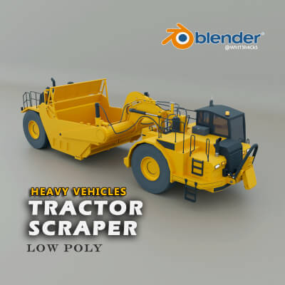 Tractor Scraper - Heavy Vehicle Low-Poly 3D Model by Wh1T3h4Ck5